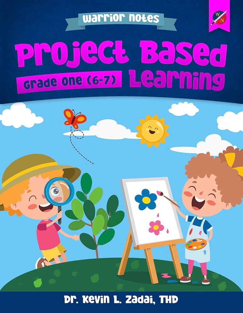Warrior Notes Homeschooling: Grade One | Project Based Learning: Book